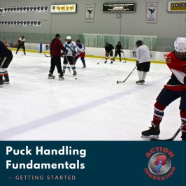 Puck Handling Fundamentals – Getting Started | Action Innovation